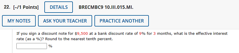 Solved If you sign a discount note for $9,500 at a bank | Chegg.com
