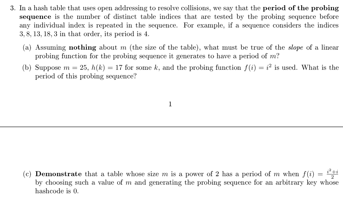 3. In a hash table that uses open addressing to | Chegg.com