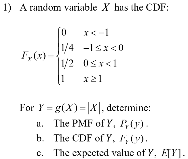 Solved 1) A random variable X has the CDF: 0 x