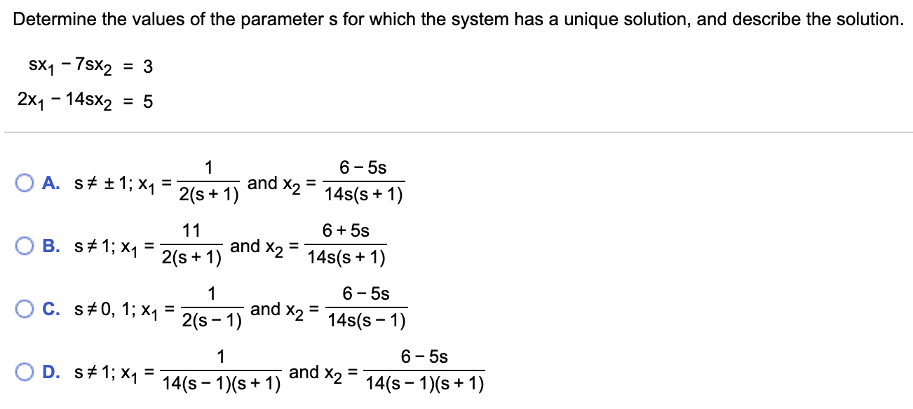 Solved Determine The Values Of The Parameter S For Which The