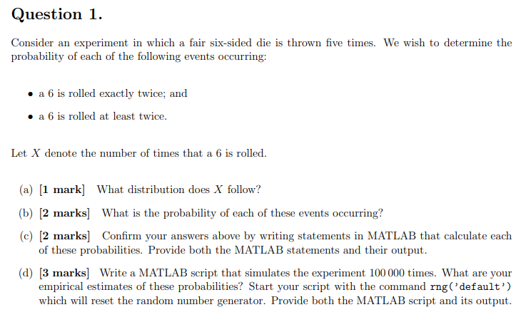 Solved Question 1. Consider an experiment in which a fair | Chegg.com