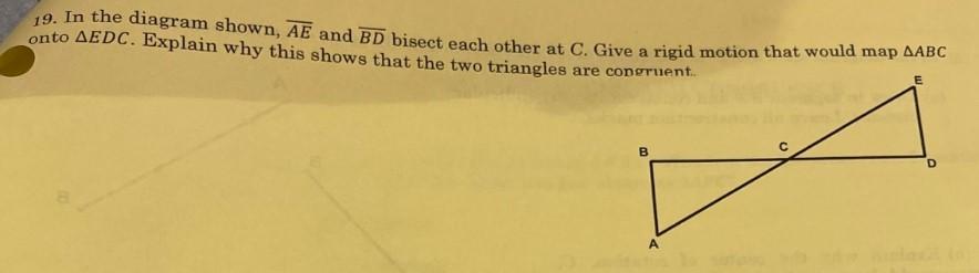 Solved 19. In the diagram shown, AE and BD bisect each other | Chegg.com