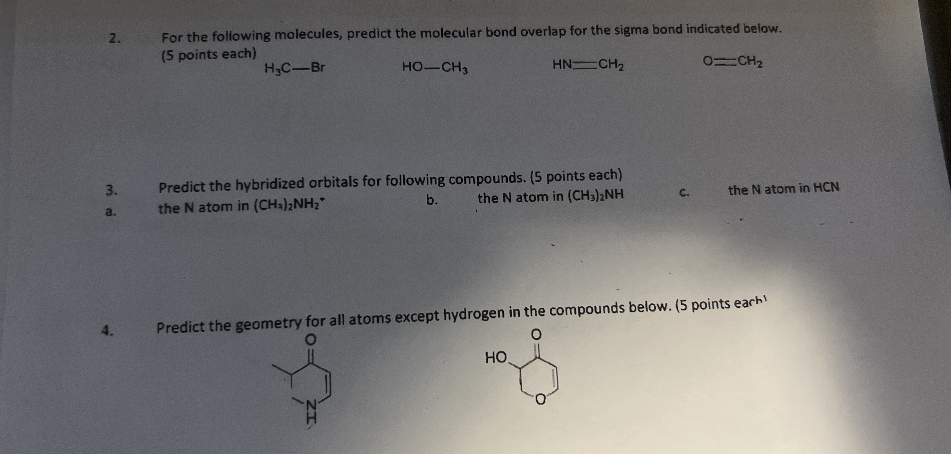 Solved 2. For the following molecules, predict the molecular | Chegg.com