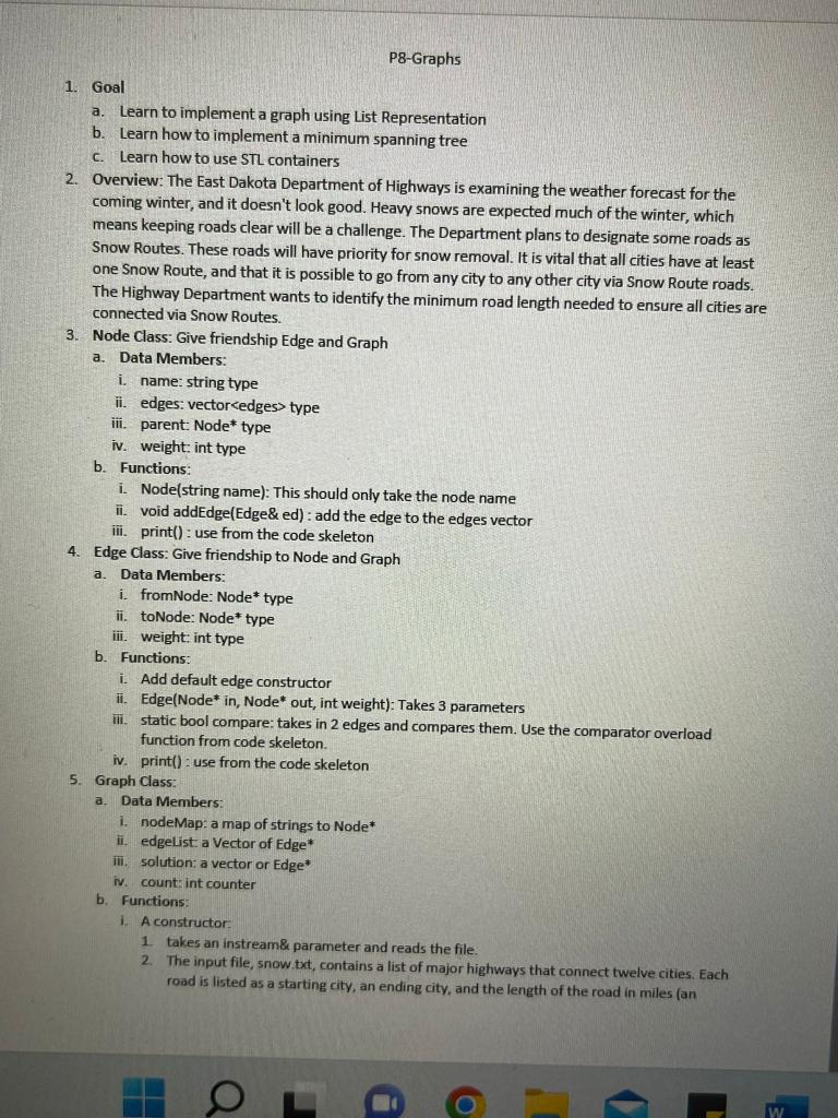 Solved P8-Graphs 1. Goal a. Learn to implement a graph using | Chegg.com