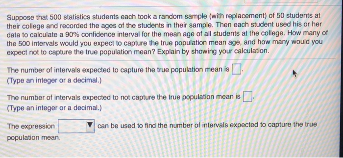 Solved Suppose that 500 statistics students each took a | Chegg.com