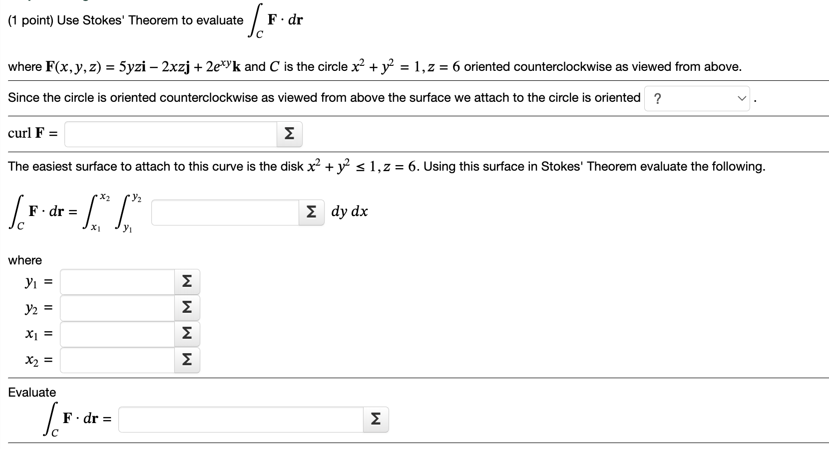 Solved (1 ﻿point) ﻿Use Stokes' Theorem to evaluate | Chegg.com