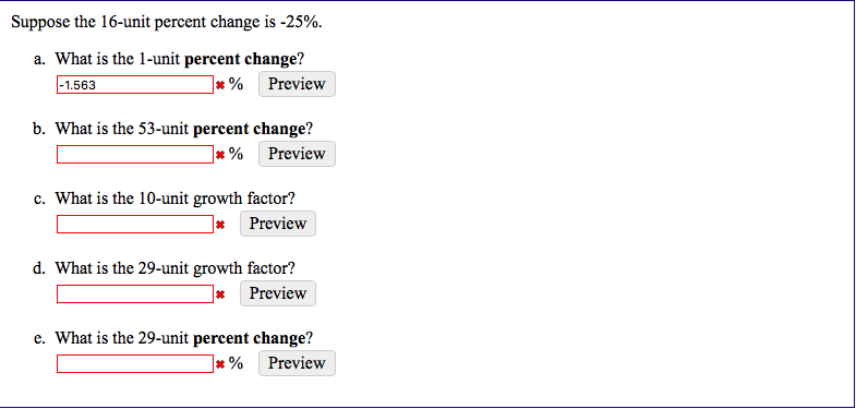 Solved suppose the 16-unit percent change is-25%. a. What is | Chegg.com