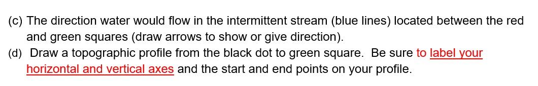 Solved (c) The direction water would flow in the | Chegg.com