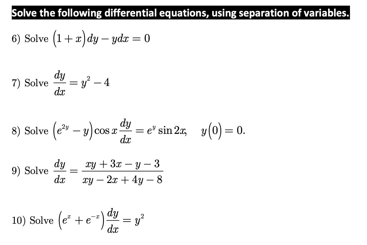 Solved Solve the following differential equations, using | Chegg.com