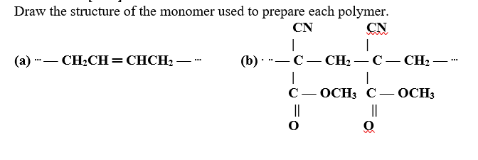 Solved Draw the structure of ﻿the monomer used to ﻿prepare | Chegg.com