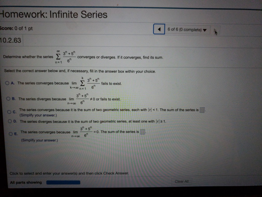 Solved Homework: Infinite Series score: 0 of 1 pt | 60f 6 (0 | Chegg.com