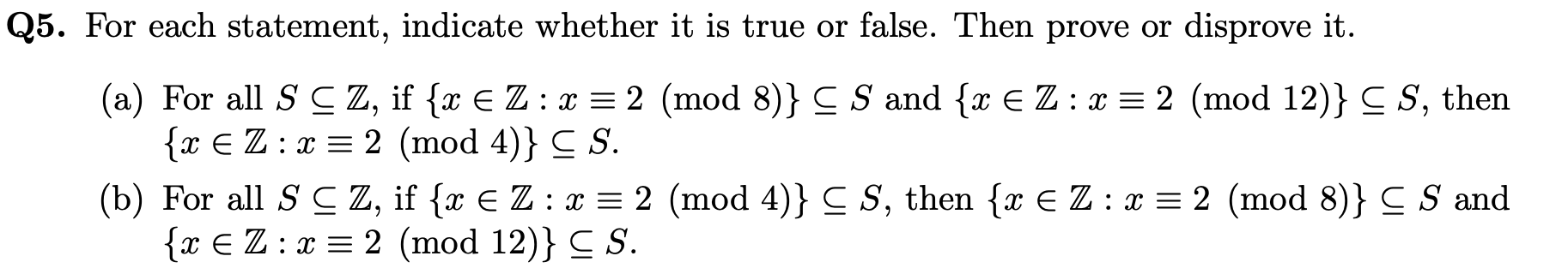 Solved 25. For each statement, indicate whether it is true | Chegg.com