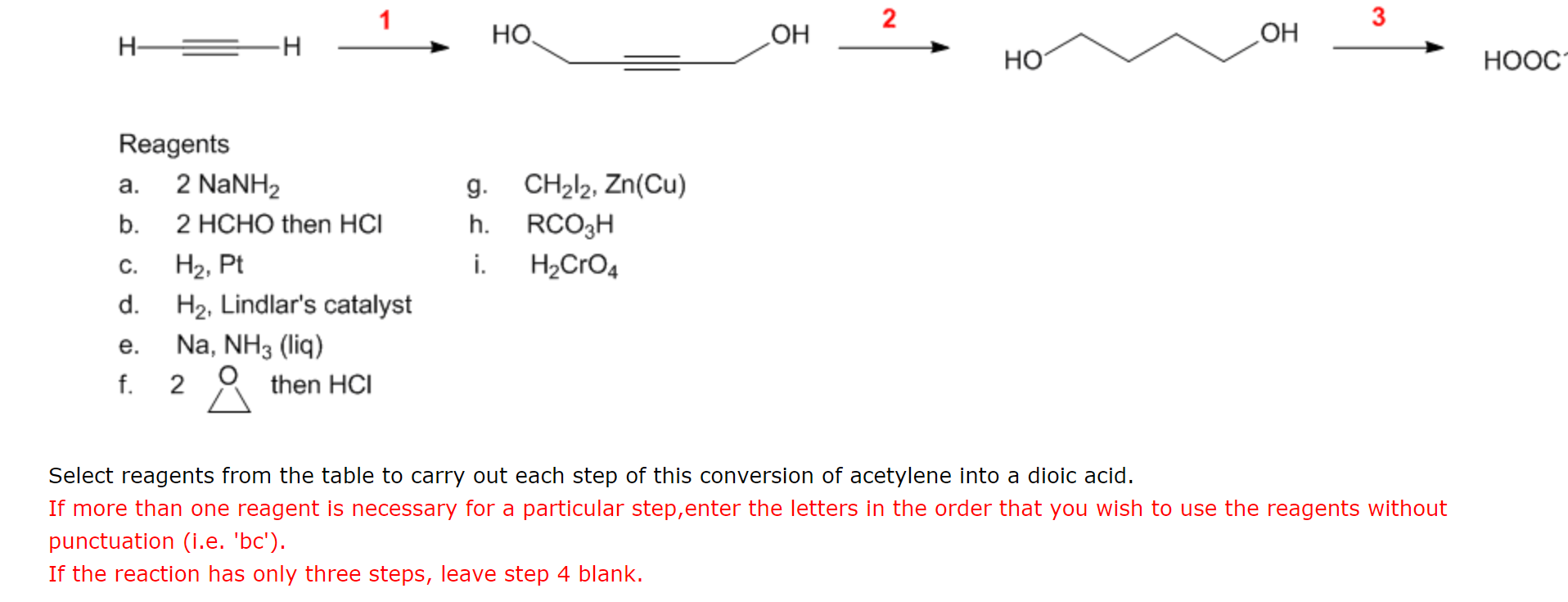 Solved HO 2OH Reagents a. 2NaNH2 g. CH2I2,Zn(Cu) b. 2HCHO | Chegg.com