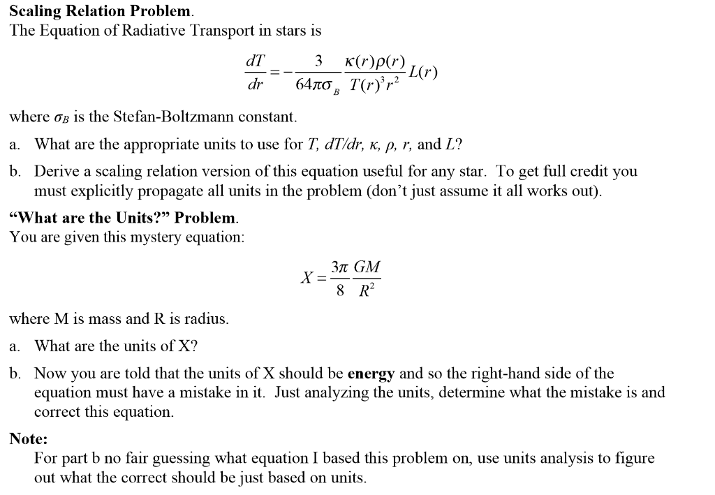 Solved Scaling Relation Problem The Equation of Radiative | Chegg.com