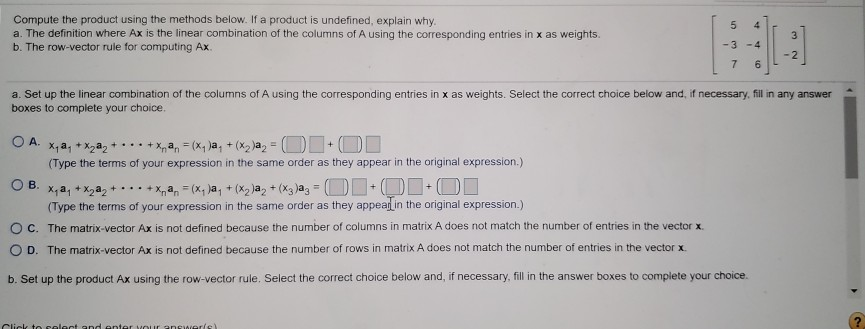 Solved 5 Compute the product using the methods below. If a | Chegg.com