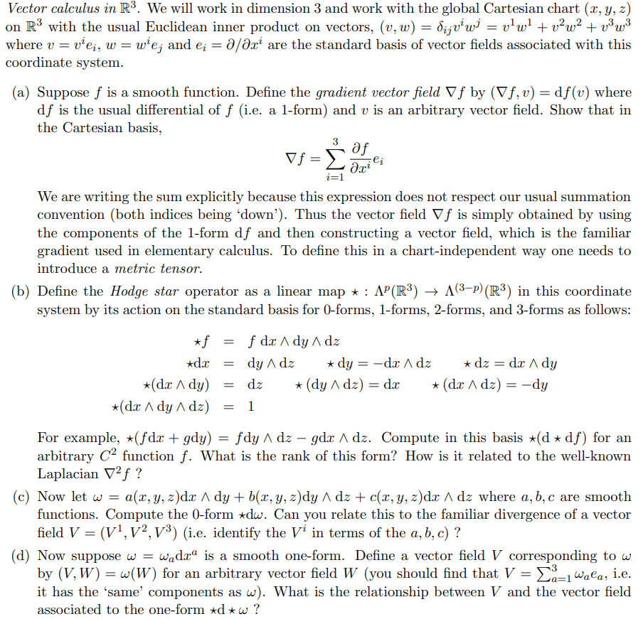 3w3 Vector calculus in R3. We will work in dimension | Chegg.com
