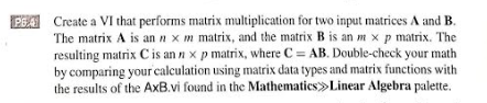 Solved P6.43 Create a VI that performs matrix multiplication | Chegg.com