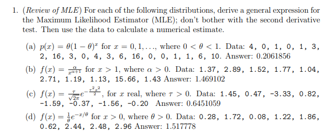 Solved 1. (Review of MLE ) For each of the following | Chegg.com