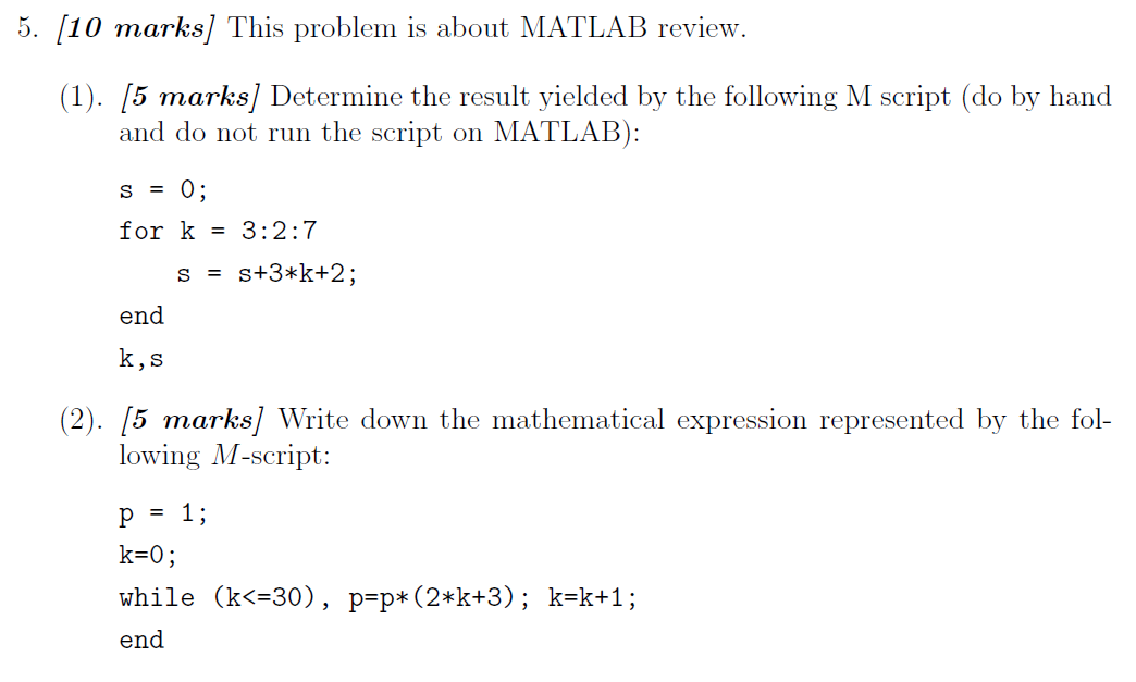 Solved 5 10 Marks This Problem Is About Matlab Review 