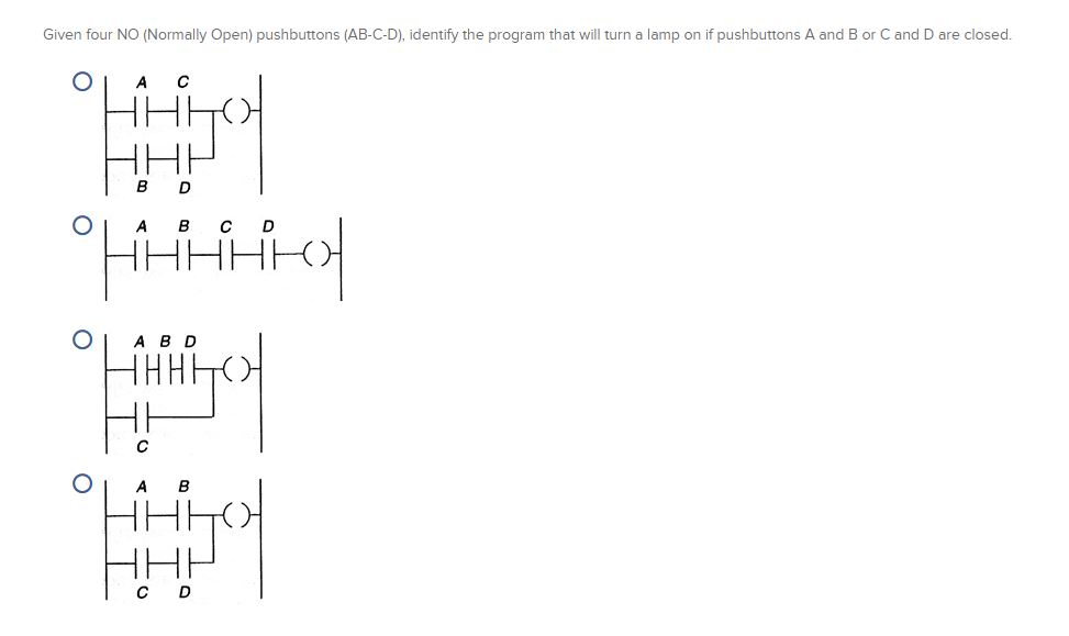 Solved Given four NO (Normally Open) pushbuttons (AB-C-D), | Chegg.com