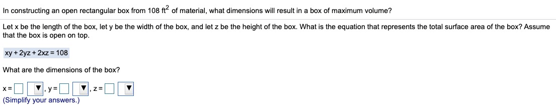 Solved In constructing an open rectangular box from 108 ft | Chegg.com