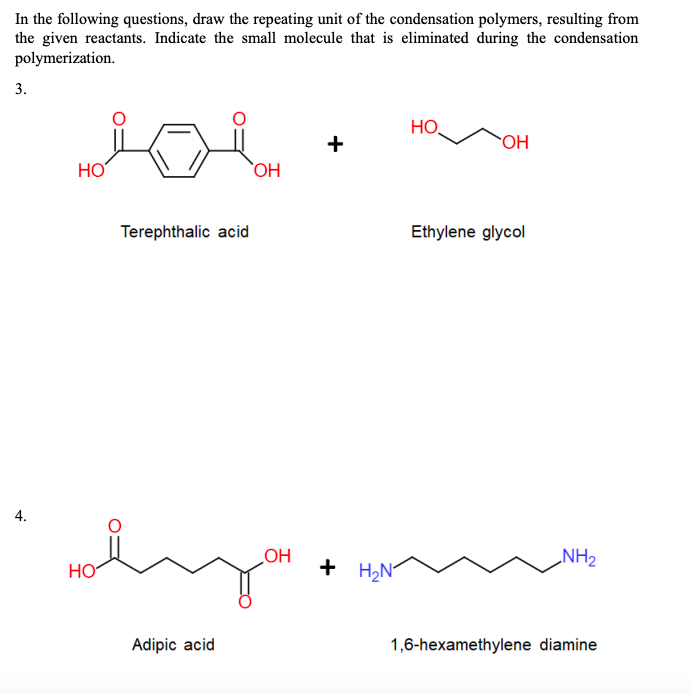 Solved In the following questions, draw the repeating unit | Chegg.com
