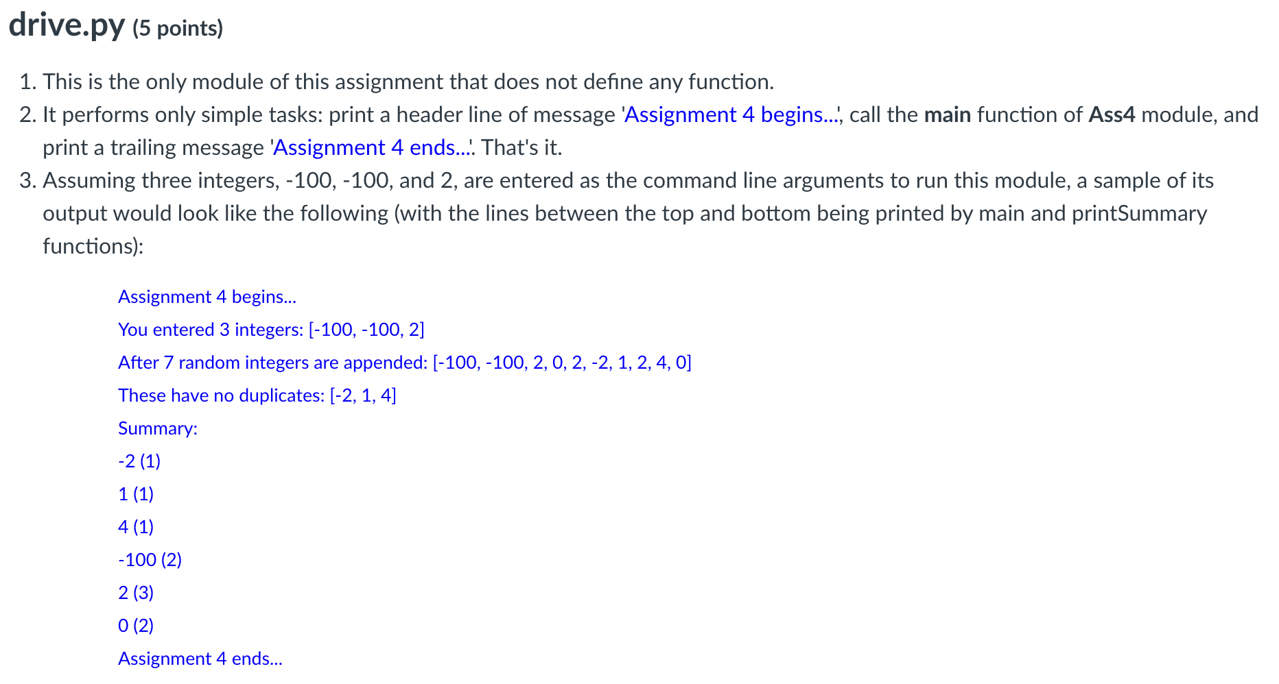 Solved drive.py (5 points) 1. This is the only module of | Chegg.com