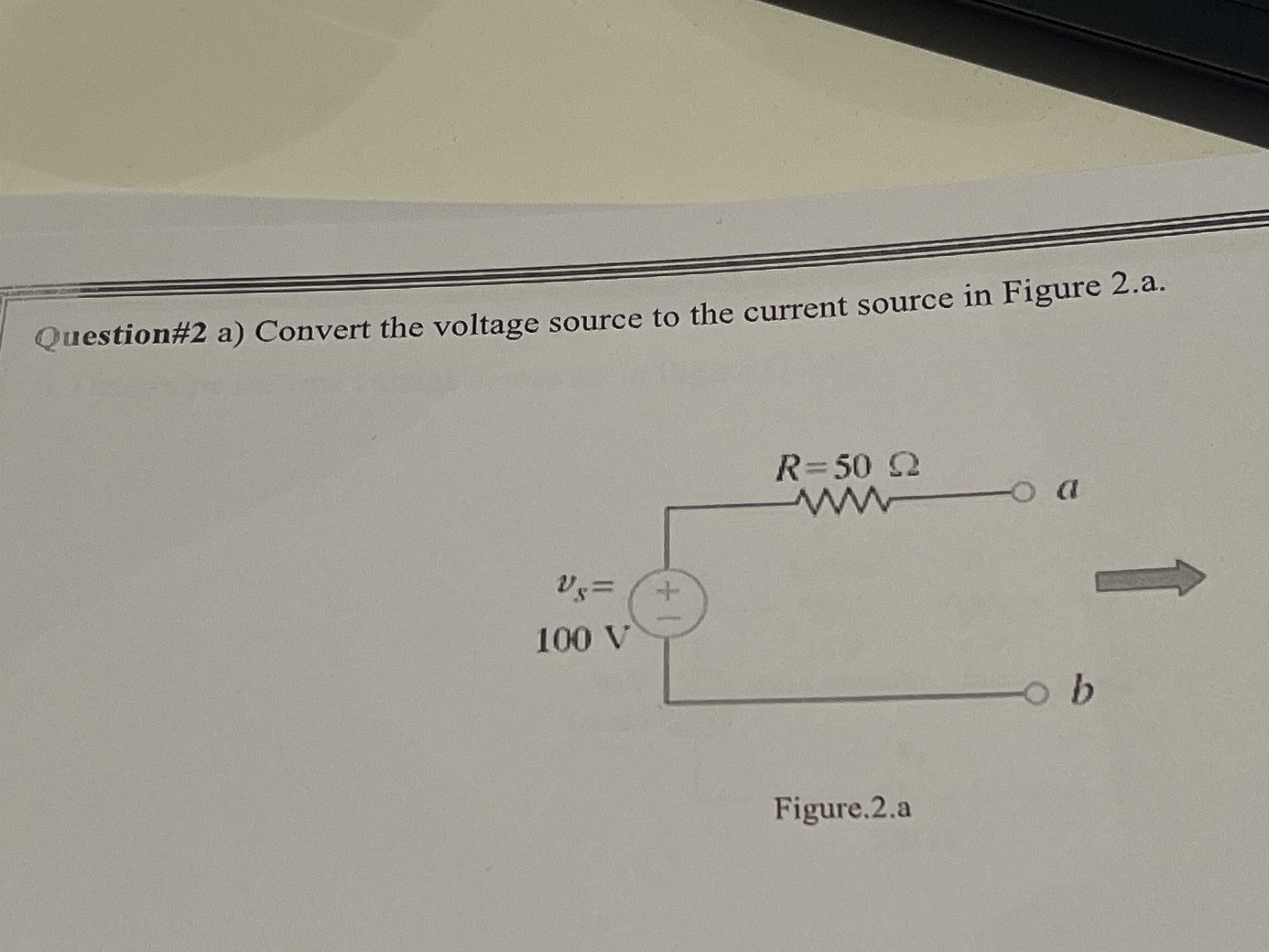 Solved Question\#2 a) Convert the voltage source to the | Chegg.com