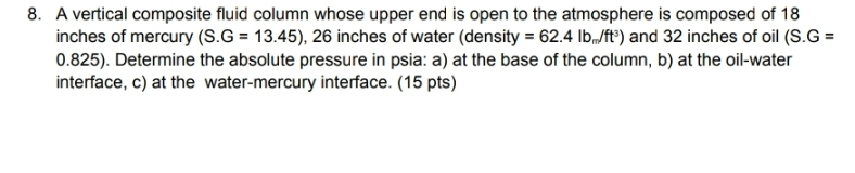 Solved 8. A vertical composite fluid column whose upper end | Chegg.com