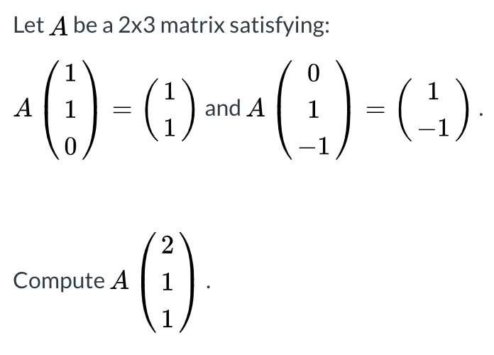 Solved -0)-(--(1)-(4) Let A be a 2x3 matrix satisfying: 10 | Chegg.com