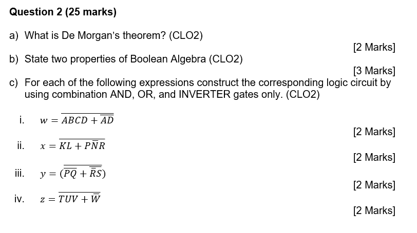 Solved a) What is De Morgan's theorem? (CLO2) b) State two | Chegg.com