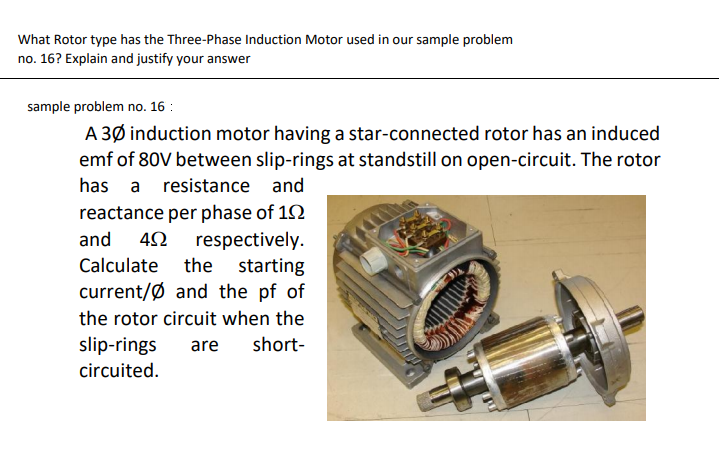 Solved What Rotor type has the Three-Phase Induction Motor | Chegg.com