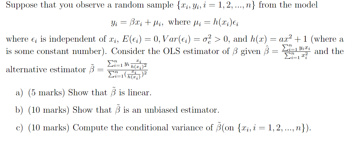 Solved Suppose that you observe a random sample {xi, yi, i = | Chegg.com