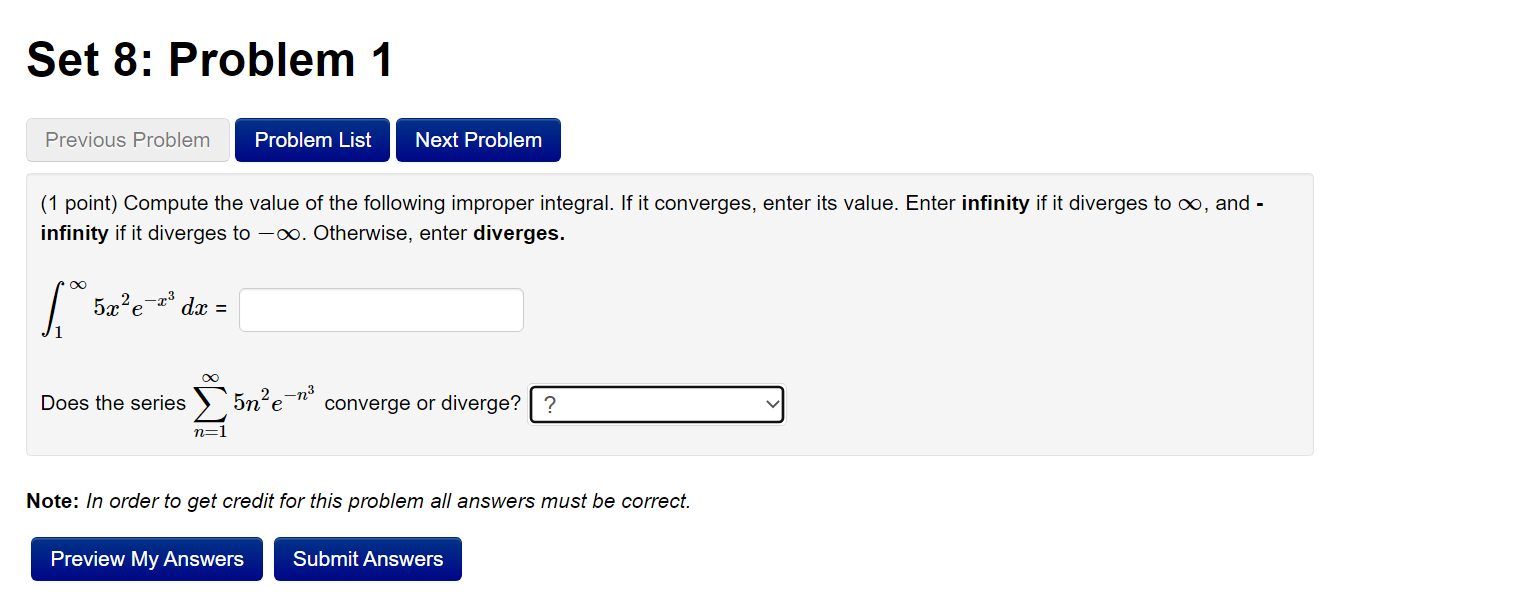 Solved (1 point) Compute the value of the following improper | Chegg.com
