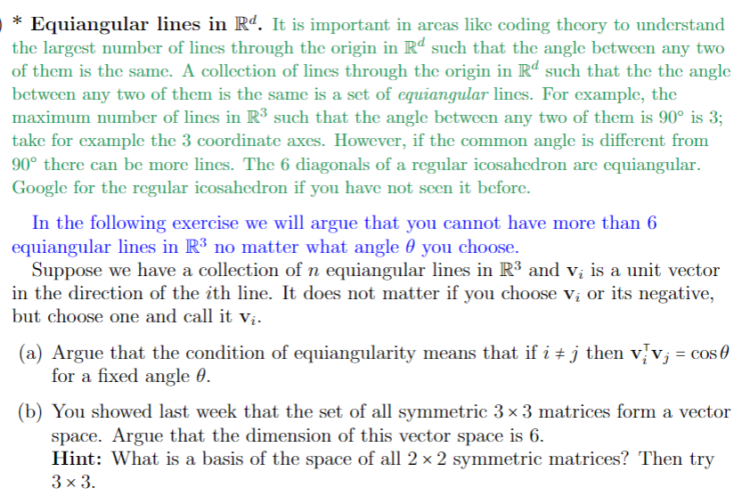 Solved * Equiangular lines in Rd. It is important in areas | Chegg.com