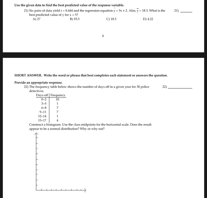 Solved Use the given data to find the best predicted value | Chegg.com