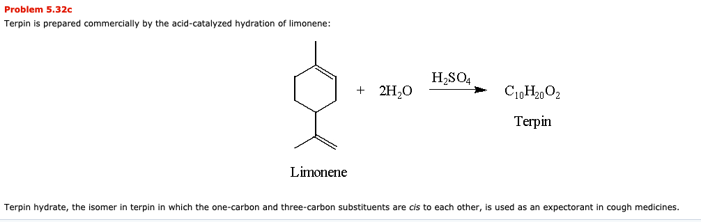 Solved Problem 5.32c Terpin is prepared commercially by the | Chegg.com