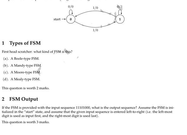 Solved 1 Types of FSM First head scratcher: what kind of FSM | Chegg.com