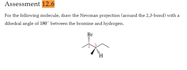 Solved For the following molecule, draw the Newman | Chegg.com