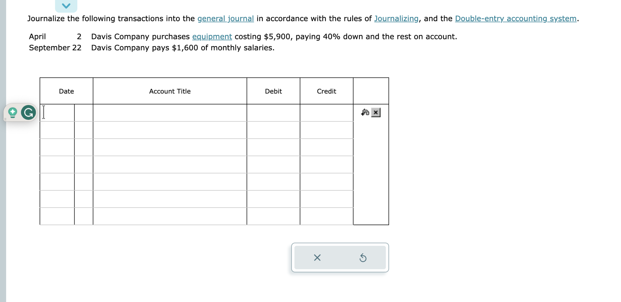 Solved Journalize the following transactions into the | Chegg.com