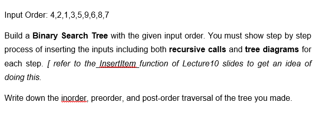 Solved Input Order: 4,2,1,3,5,9,6,8,7 Build a Binary Search | Chegg.com