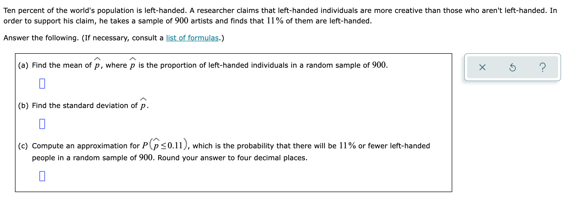 Solved Ten percent of the world's population is left-handed. | Chegg.com