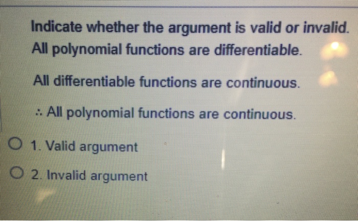 Solved Indicate whether the argument is valid or invalid All | Chegg.com