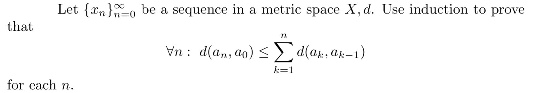 Solved Let {{n}n=o be a sequence in a metric space X, d. Use | Chegg.com