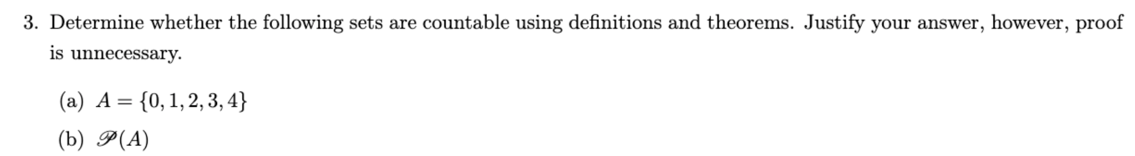 Solved 3. Determine whether the following sets are countable | Chegg.com