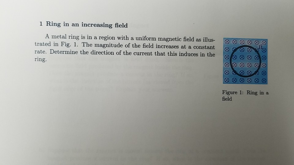 Solved 1 Ring in an increasing field @ 0 0 A metal ring is | Chegg.com