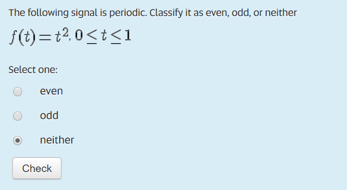 Solved The following signal is periodic. Classify it as | Chegg.com