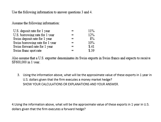 Solved Use the following information to answer questions 3 | Chegg.com