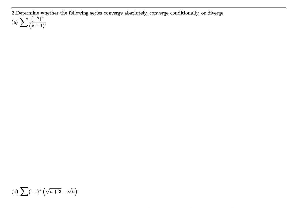 Solved 2.Determine whether the following series converge | Chegg.com