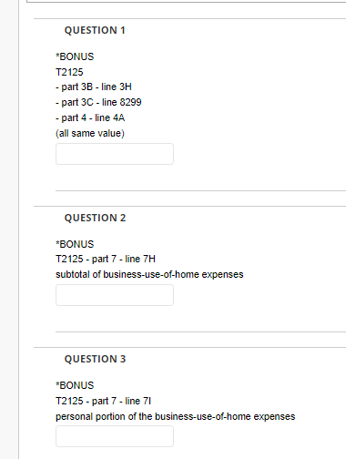 Solved QUESTION 1 *BONUS T2125 - part 3B - line 3H - part 3C | Chegg.com